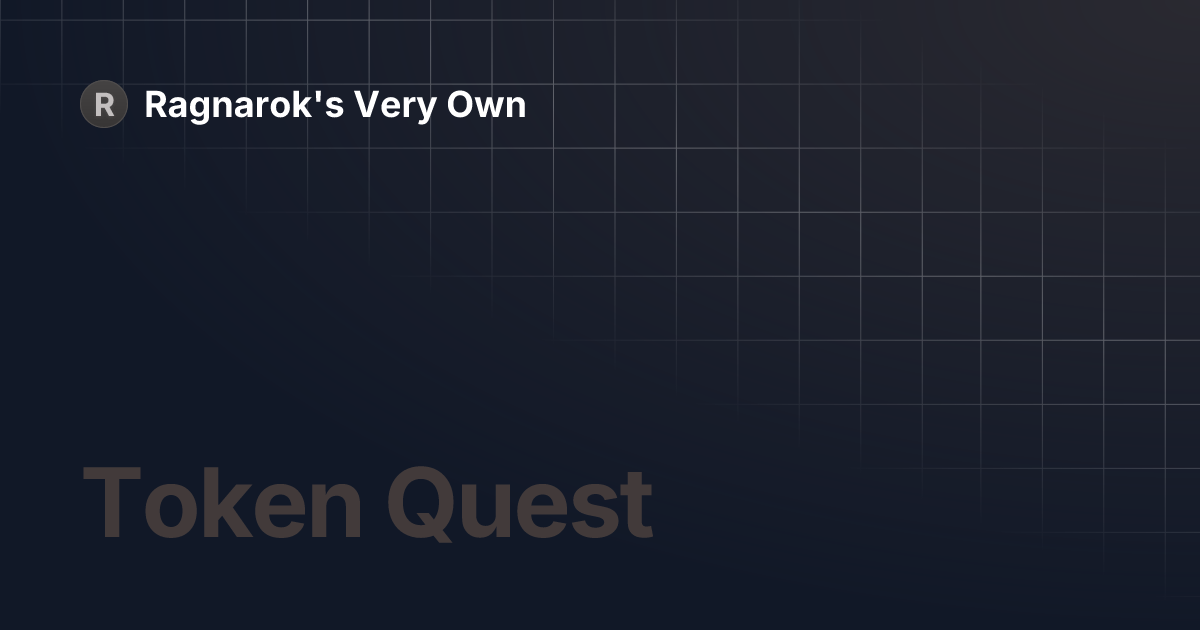 Token Quest | Ragnarok's Very Own